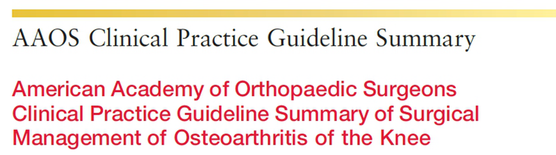 AAOS指南|膝关节骨性关节炎手术治疗临床实践指南 | 骨科在线
